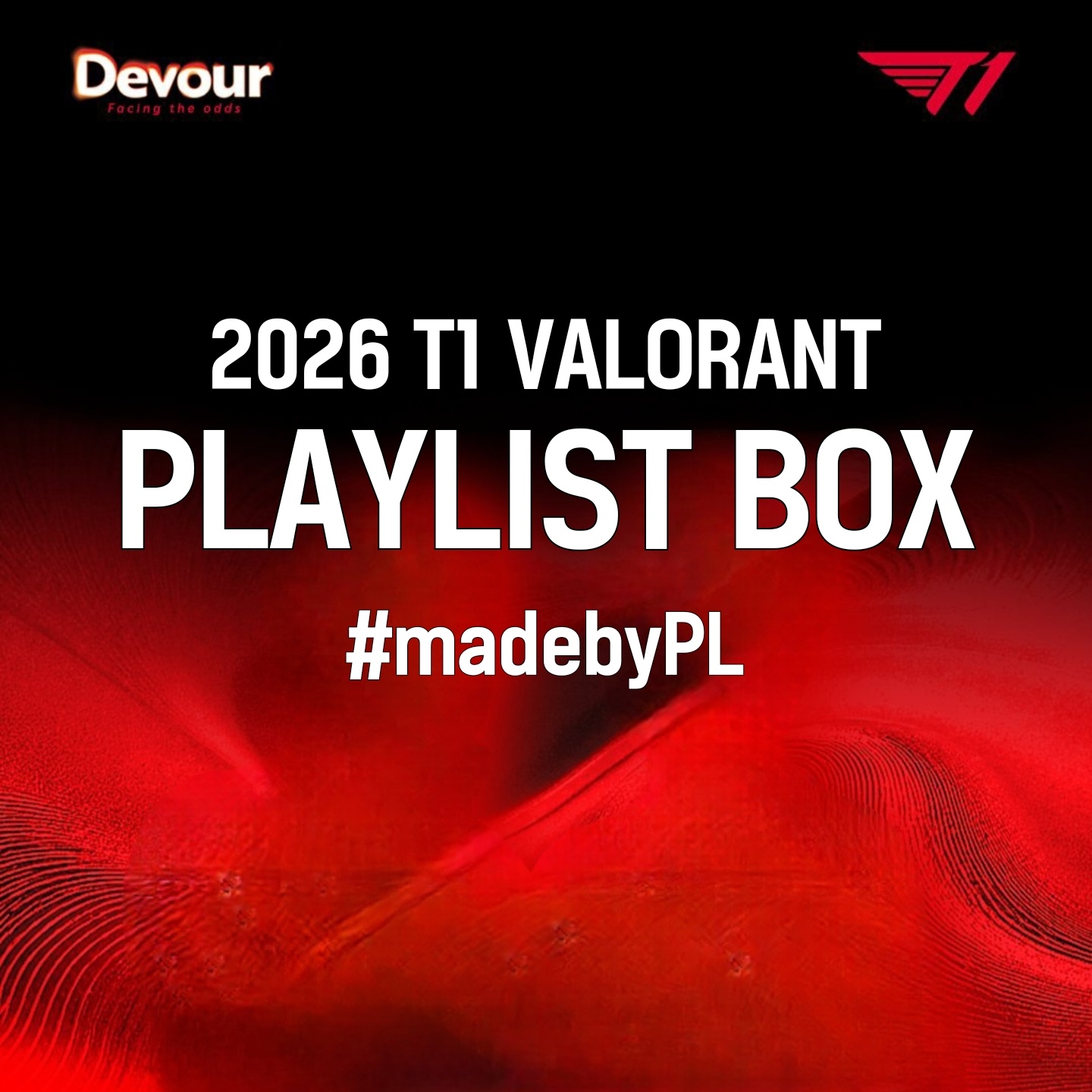 2026 T1 Valorant SONG PLAYLIST BOX by @pl0312 | Suno