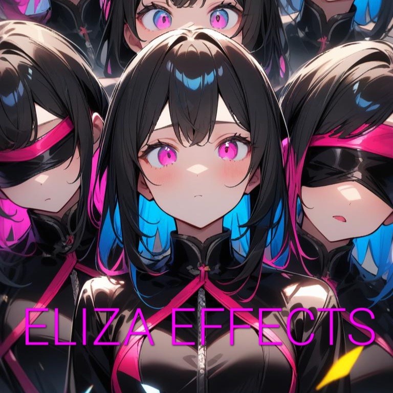 ELIZA EFFECTS by Tako180 | Suno