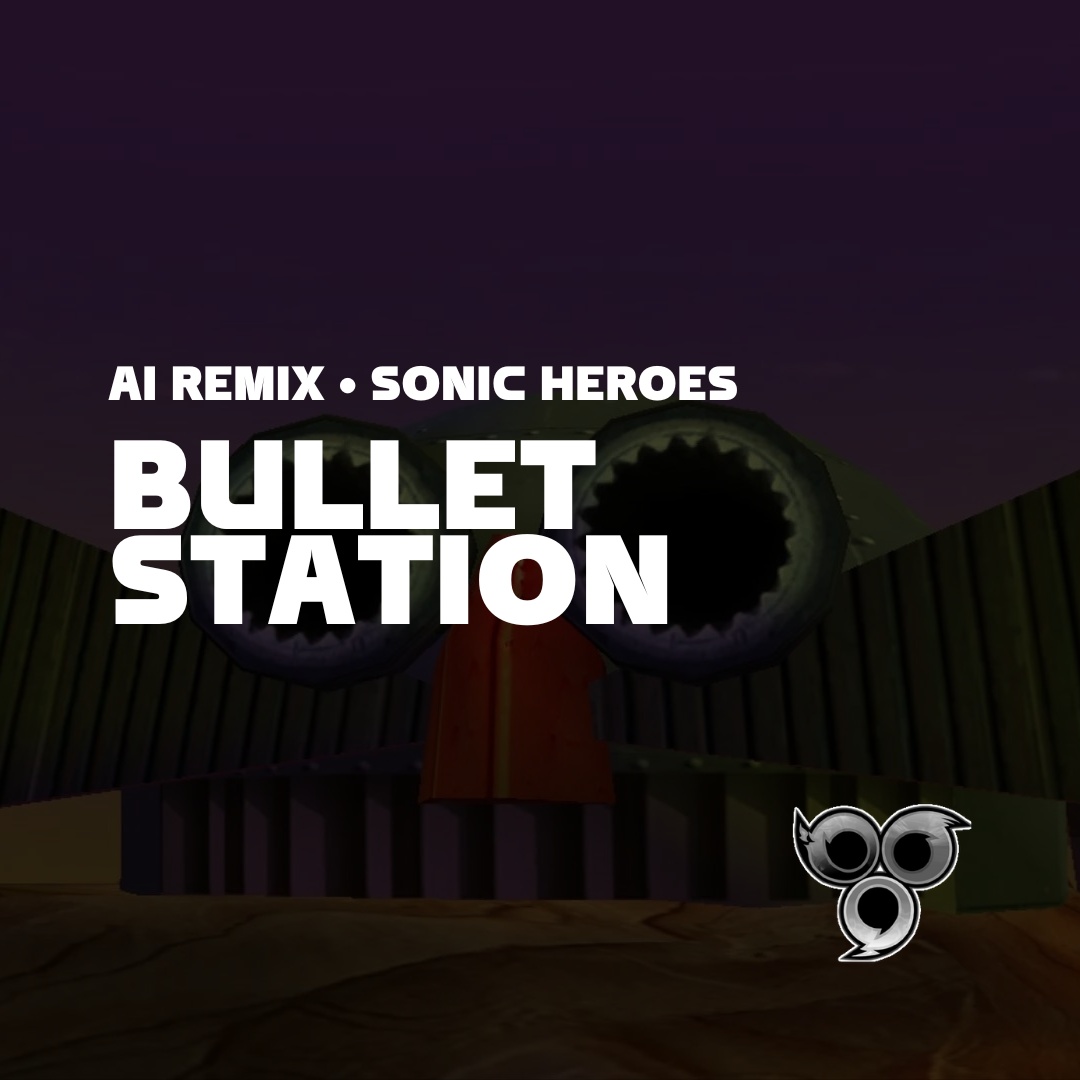 Bullet Station (Sonic Heroes) by GenericRemixer | Suno