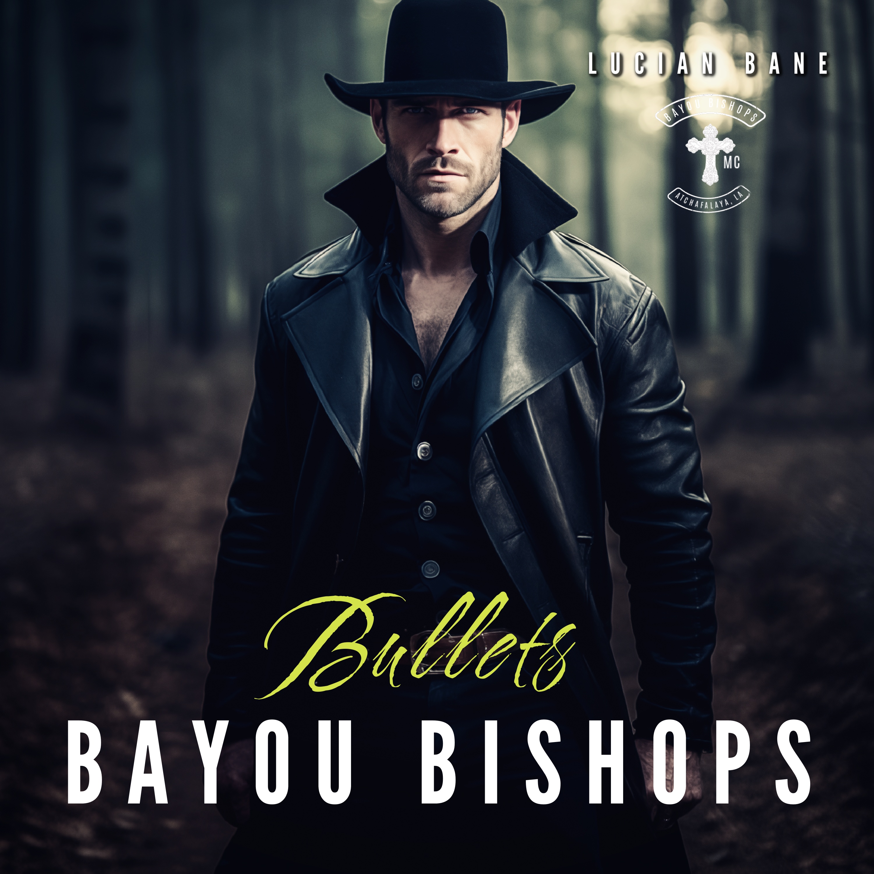 BULLETS --Bayou Bishops Book series by Lucian Bane-- Bayou Bishops Book ...