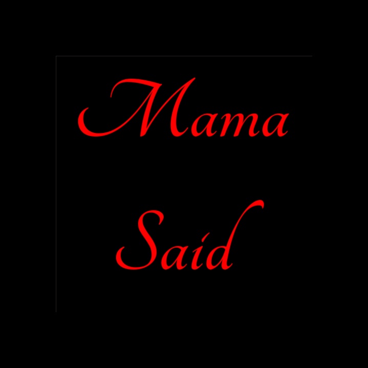 Mama Said by @deadbeatmusic | Suno