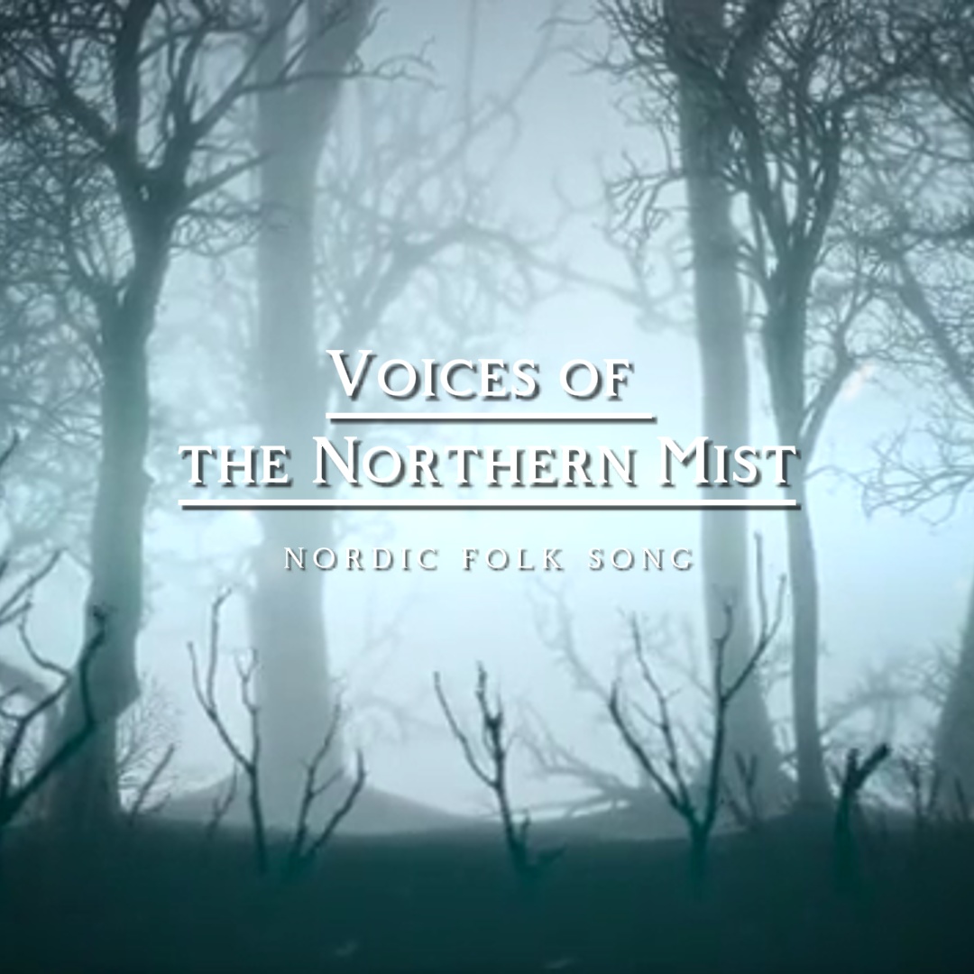 [北欧フォーク風] Voices of the Northern Mist by @oimoai | Suno